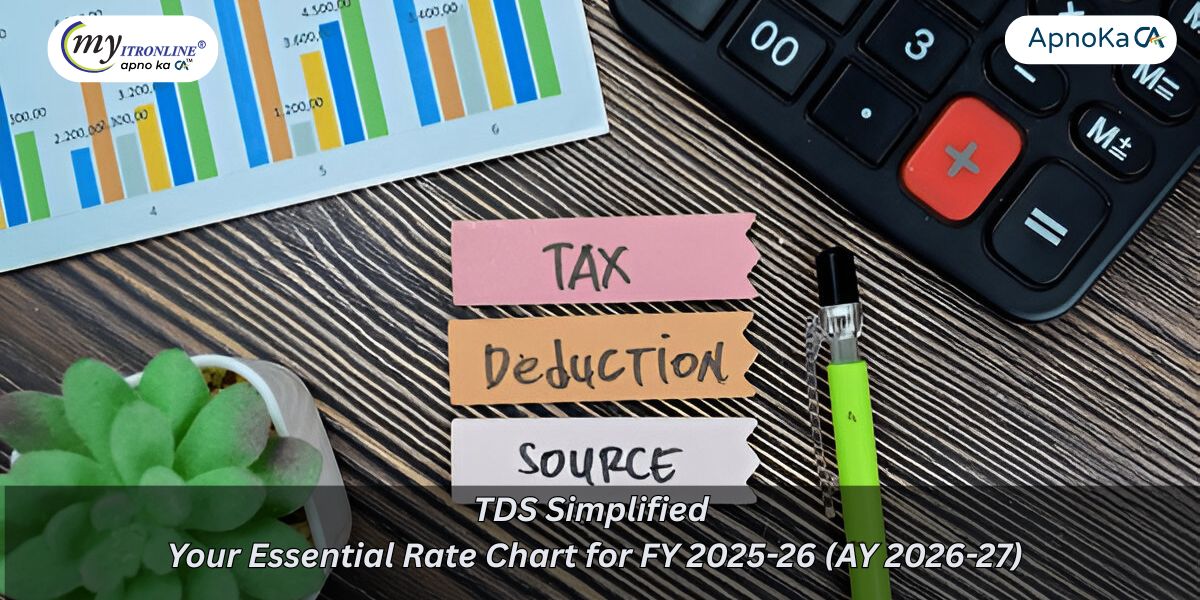 TDS Rate Chart FY 2025-26: Your Complete Guide to Tax Deducted at Source