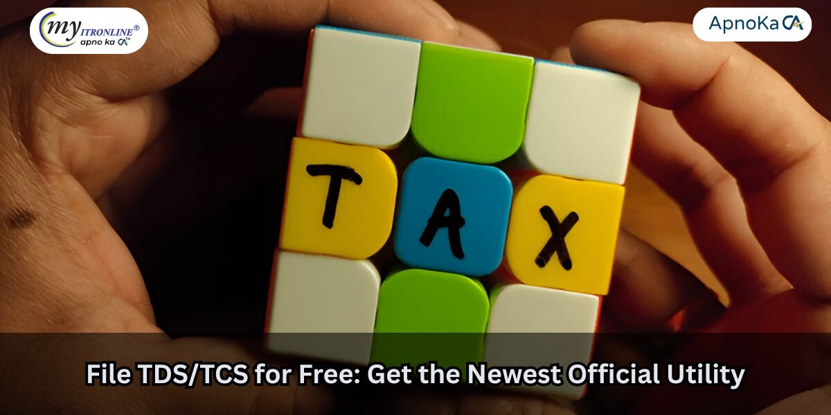 Free TDS/TCS Return Filing Utility: Download & In-Depth Guide