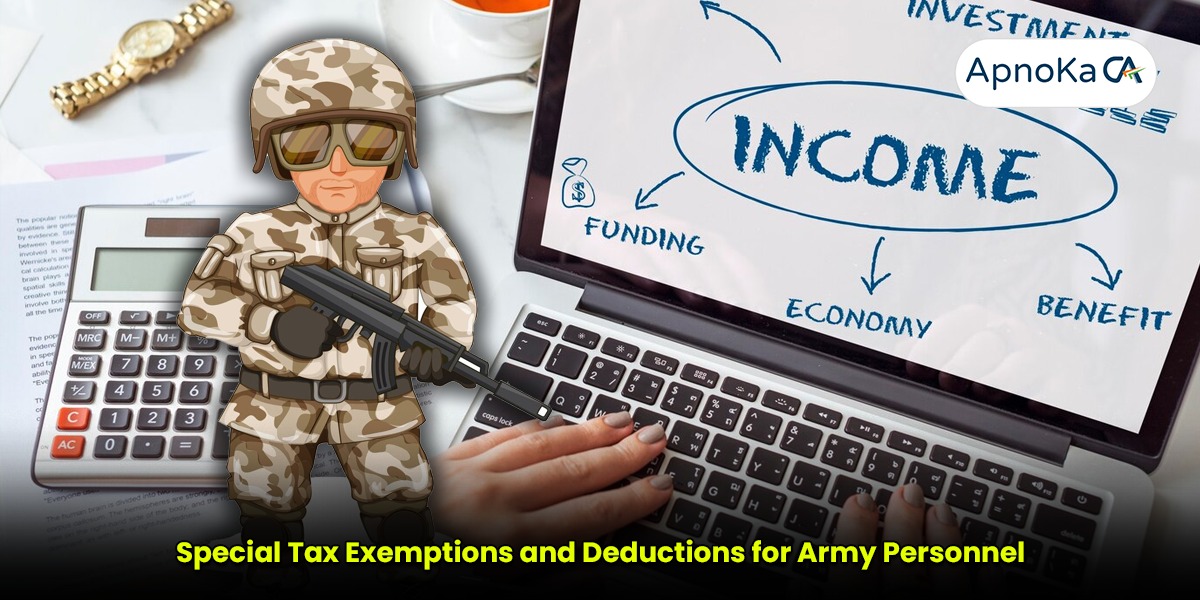 Army Personnel Tax Exemptions and Deductions: Filing Your ITR